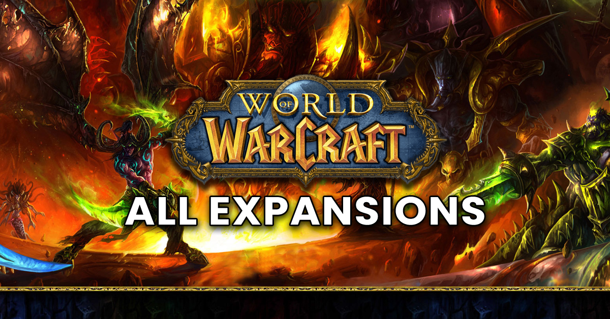 Expansiones WOW: Historia Completa y Novedades