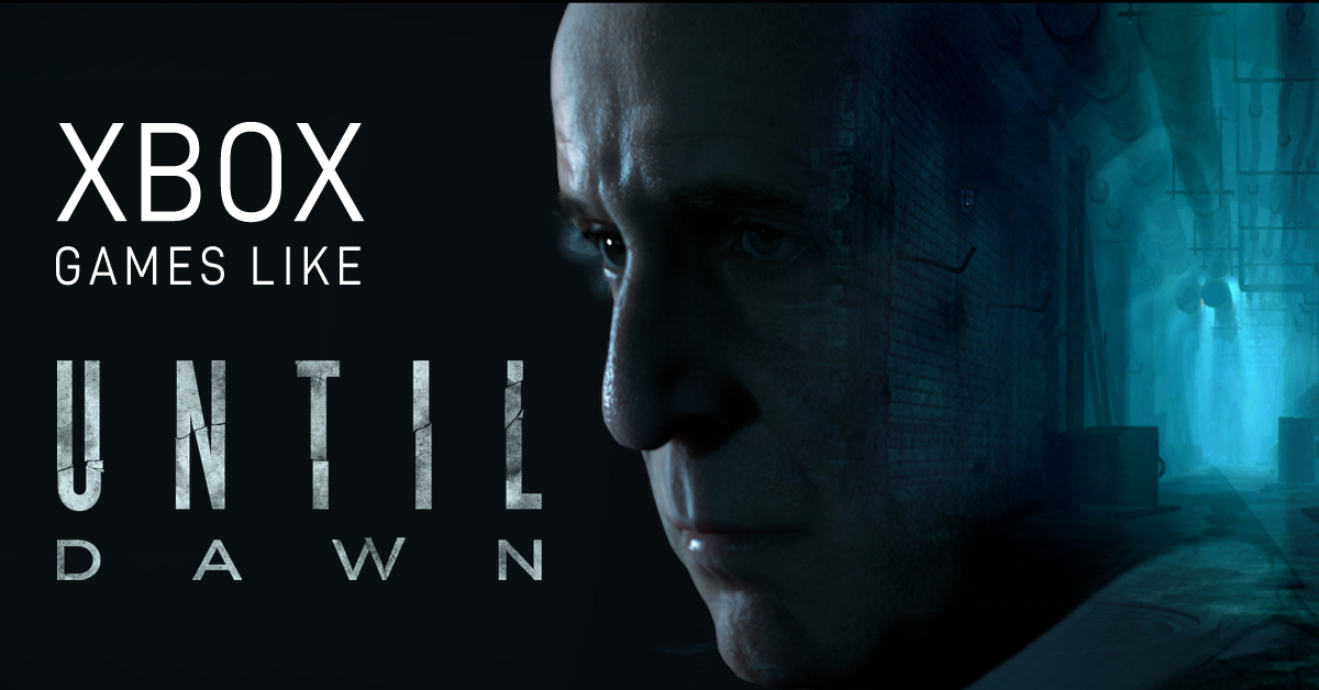 Top 10 de juegos como Until Dawn en Xbox